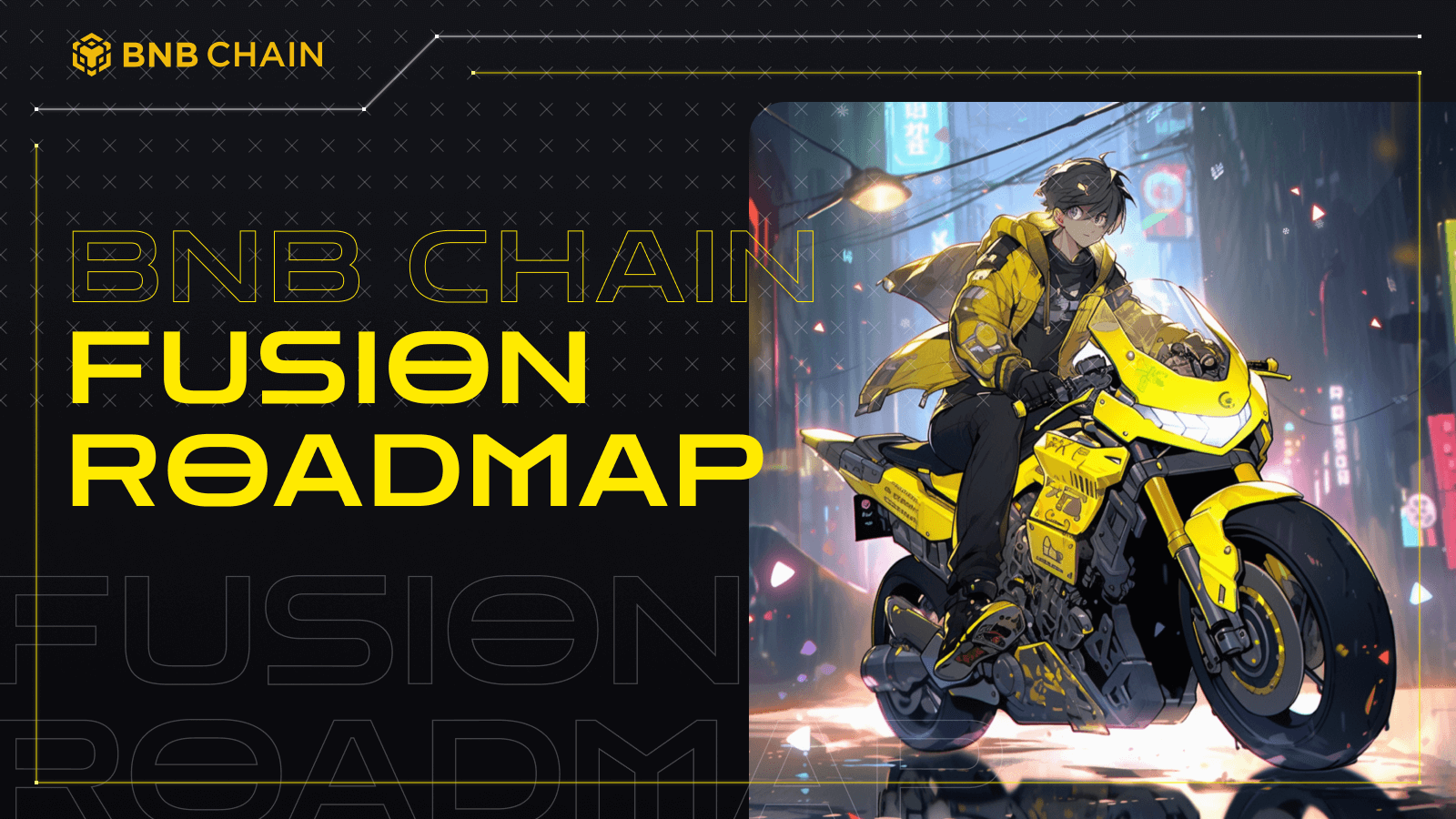 BNB Chain Fusion - BNB Chain