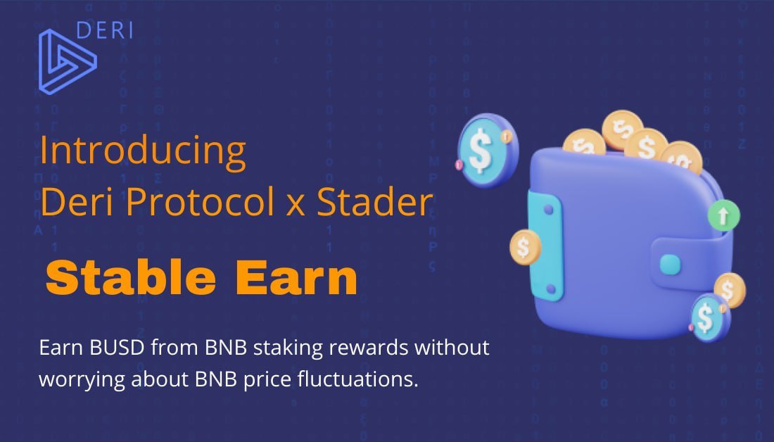 Deri Protocol x Stader presents Stable Earn - DappBay