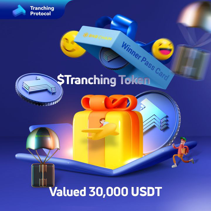 BNB Chain Airdrop Marathon: Join to share $30,000 NFT Passcards in Tranching Protocol - DappBay